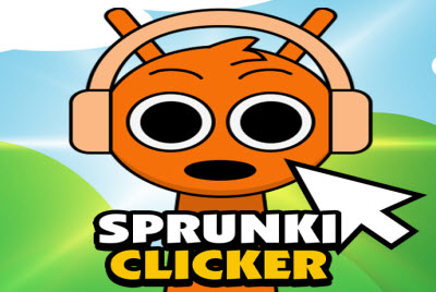 Sprunki Clicker - Play Online